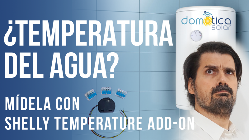 Mide la temperatura del agua de tu termo. Shelly Temperature Add-on ...